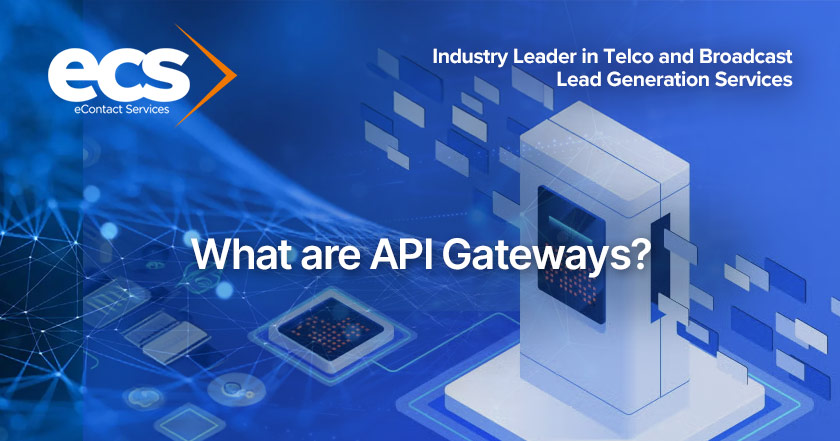 API gateways: what they are and how they can help you | ECS